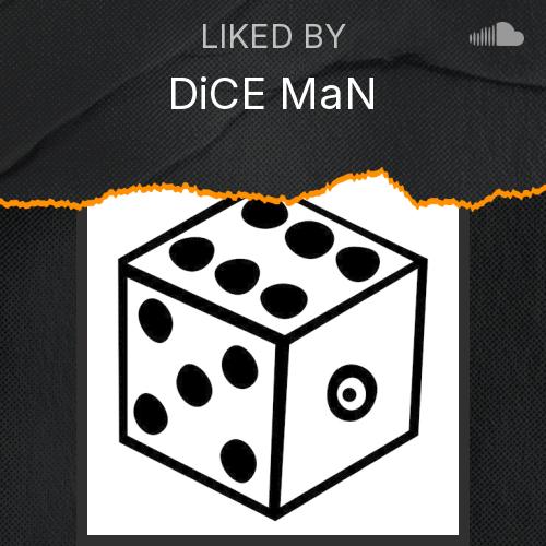 DiCE MaN's Picks - Listen to music