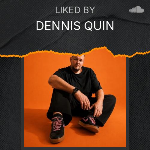 DENNIS QUIN's Picks - Listen to music