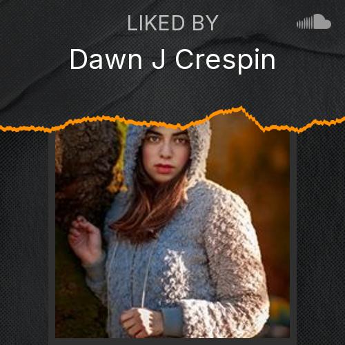 Dawn J Crespin's Picks - Listen to music
