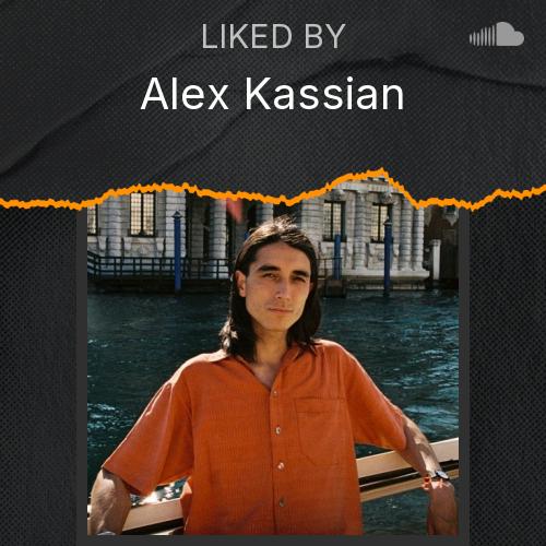 Alex Kassian's Picks - Listen to music