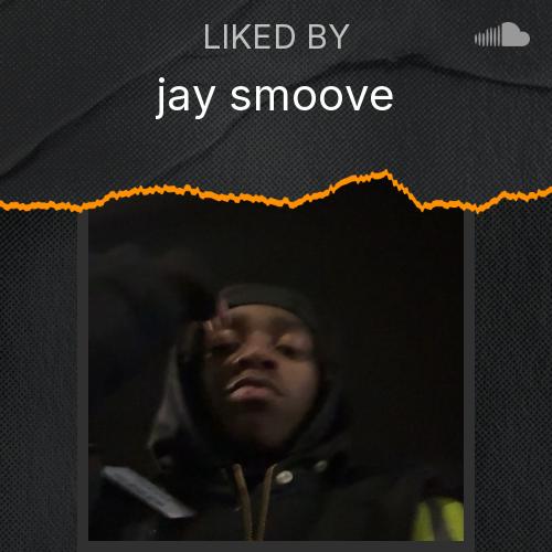jay smoove's Picks - Listen to music