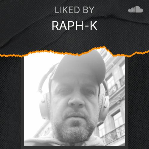 RAPH-K's Picks - Listen to music