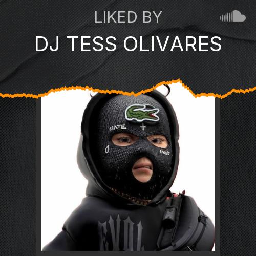 DJ TESS OLIVARES's Picks - Listen to music