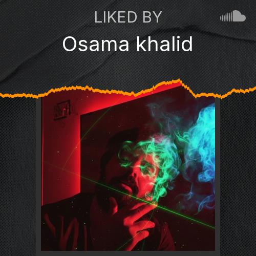 Osama khalid's Picks - Listen to music