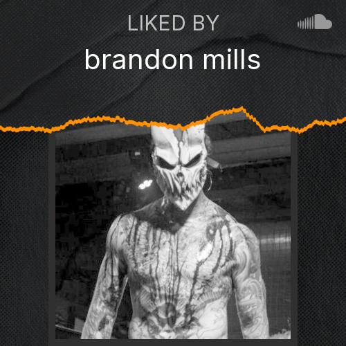 brandon mills's Picks - Listen to music