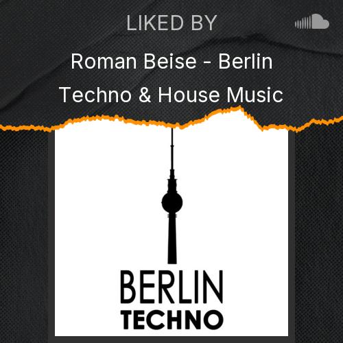 Roman Beise - Berlin Techno & House Music's Picks - Listen to music