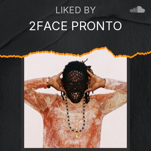 2FACE PRONTO's Picks - Listen to music
