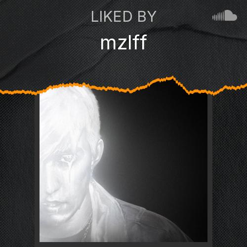 mzlff's Picks - Listen to music