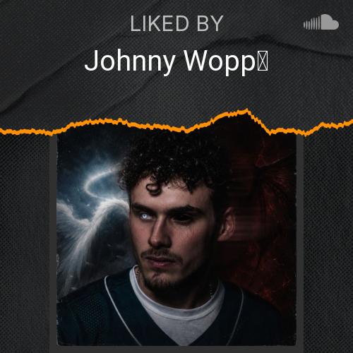 Johnny Wopp 's Picks - Listen to music