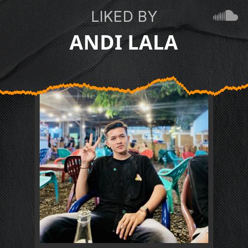 𝗔𝗡𝗗𝗜 𝗟𝗔𝗟𝗔's Picks - Listen to music