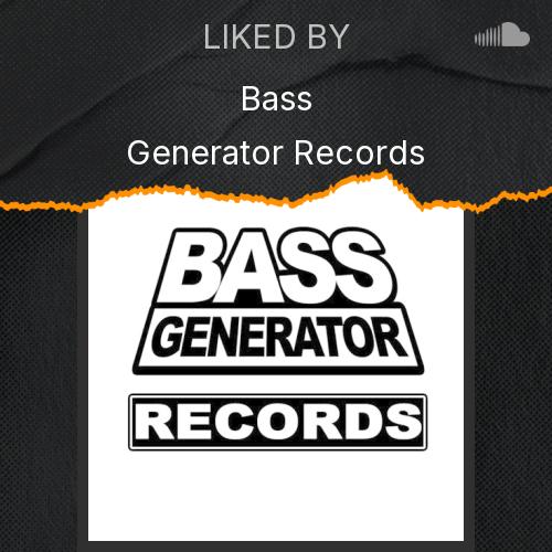 Bass Generator Records's Picks - Listen to music