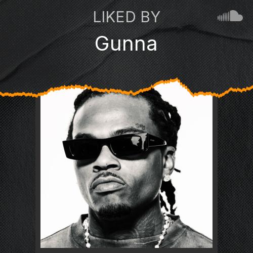 Gunna's Picks - Listen to music