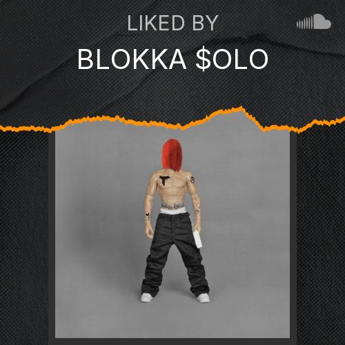 BLOKKA $OLO's Picks - Listen to music