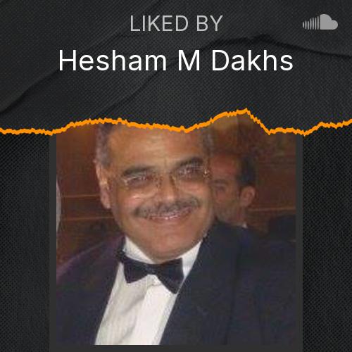 Hesham M Dakhs's Picks - Listen to music