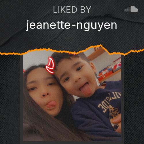 jeanette-nguyen's Picks - Listen to music
