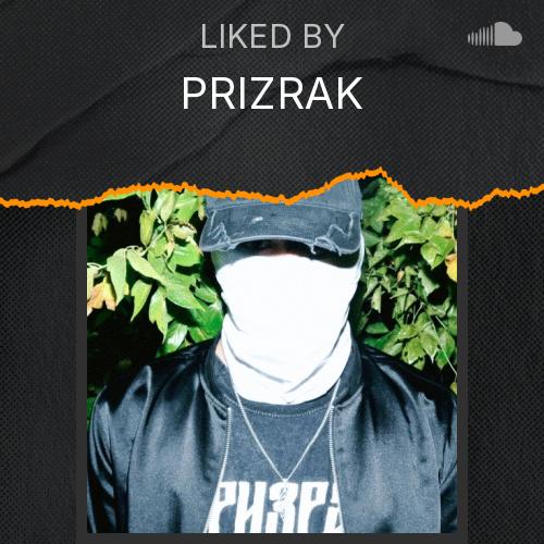 PRIZRAK's Picks - Listen to music