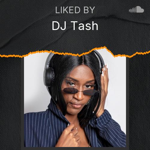 DJ Tash's Picks - Listen to music