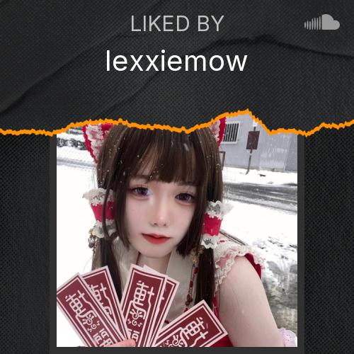 lexxiemow's Picks - Listen to music