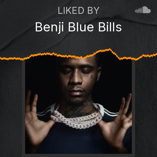 Benji Blue Bills's Picks - Listen to music