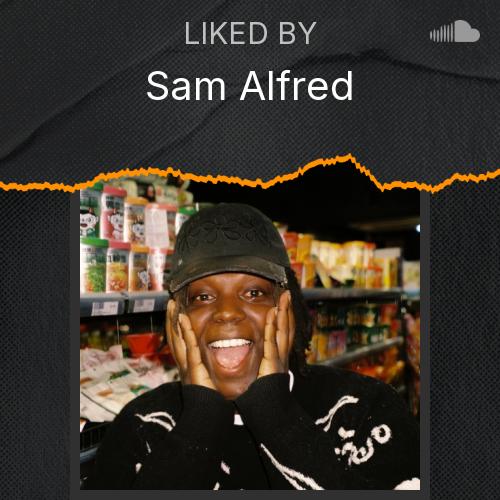 Sam Alfred's Picks - Listen to music