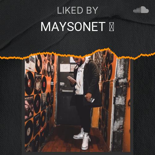 MAYSONET 's Picks - Listen to music