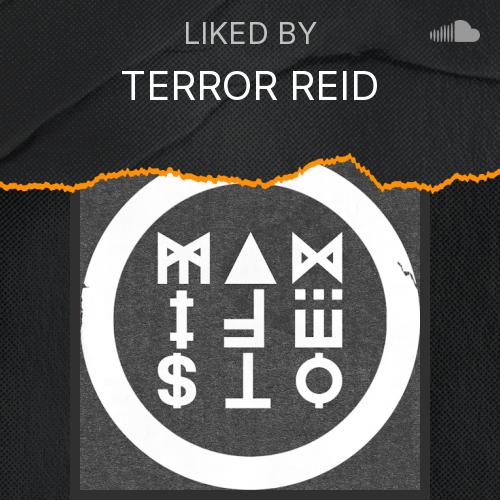 TERROR REID's Picks - Listen to music