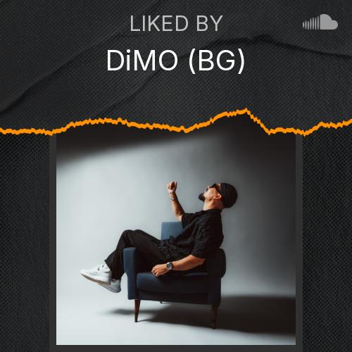 DiMO (BG)'s Picks - Listen to music