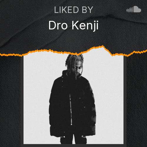 Dro Kenji's Picks - Listen to music