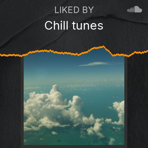 Chill tunes's Picks - Listen to music