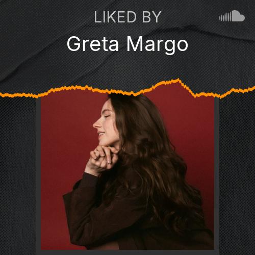Greta Margo's Picks - Listen to music