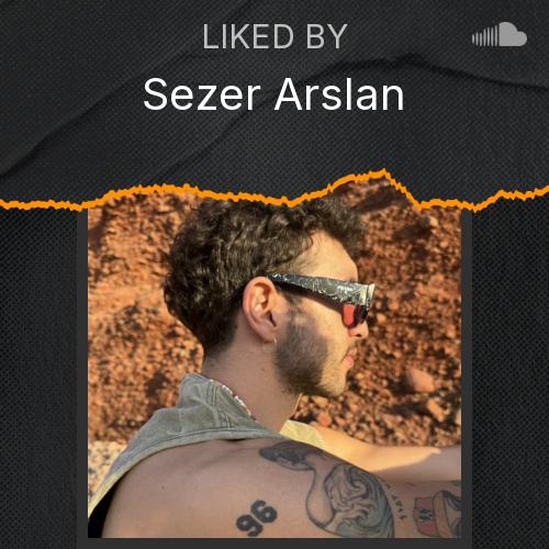Sezer Arslan's Picks - Listen to music