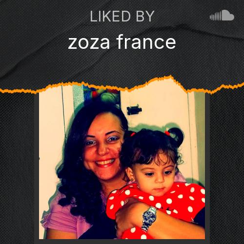 zoza france's Picks - Listen to music