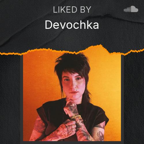 Devochka's Picks - Listen to music