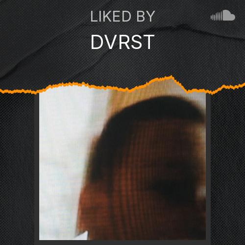 DVRST's Picks - Listen to music