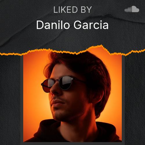 Danilo Garcia's Picks - Listen to music