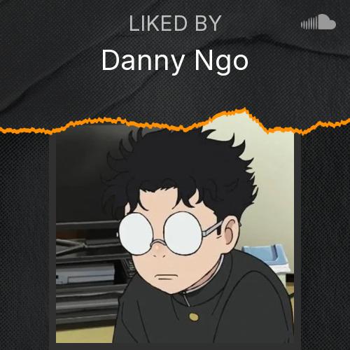 Danny Ngo's Picks - Listen to music