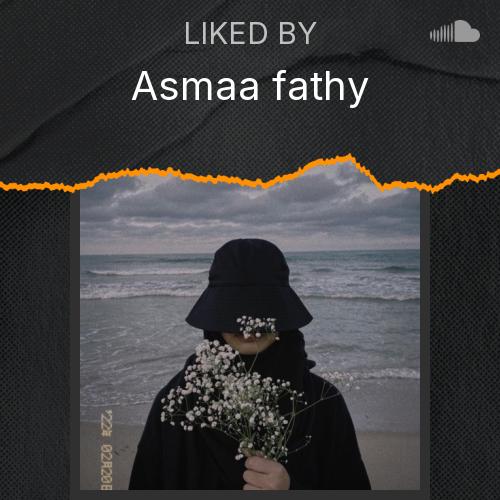 Asmaa fathy's Picks - Listen to music