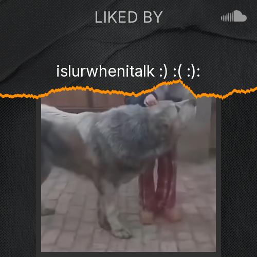 islurwhenitalk :) :( :):'s Picks - Listen to music