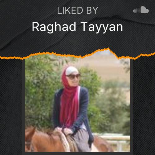 Raghad Tayyan's Picks - Listen to music