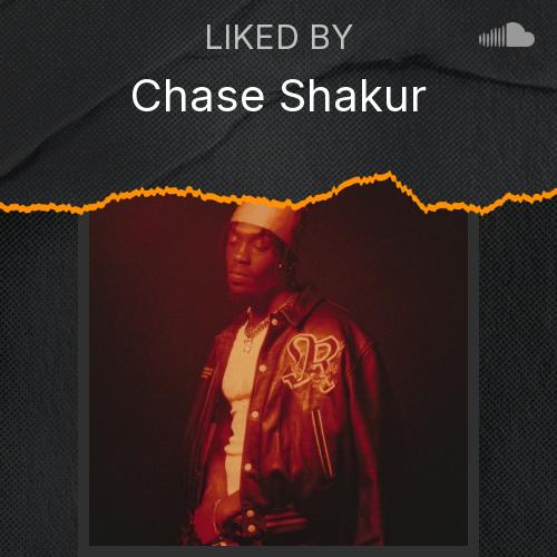 Chase Shakur's Picks - Listen to music