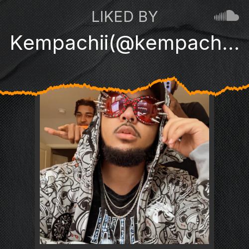 Kempachii(@kempachiikun)'s Picks - Listen to music