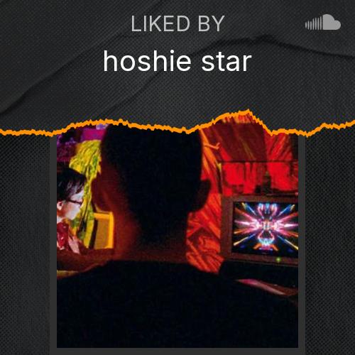 hoshie star's Picks - Listen to music