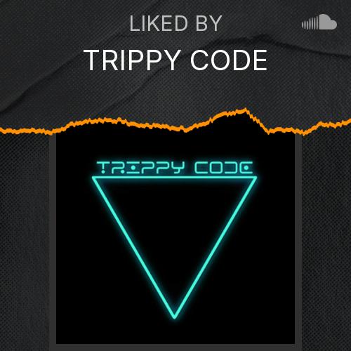 TRIPPY CODE's Picks - Listen to music