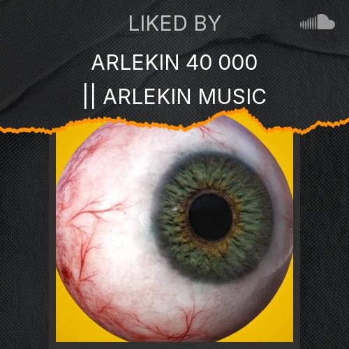 ARLEKIN 40 000 || ARLEKIN MUSIC's Picks - Listen to music