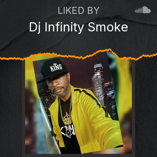 Dj Infinity Smoke's Picks - Listen to music