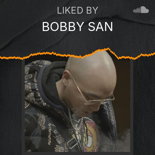 BOBBY SAN's Picks - Listen to music