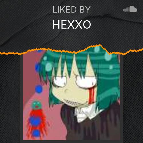 HEXXO's Picks - Listen to music