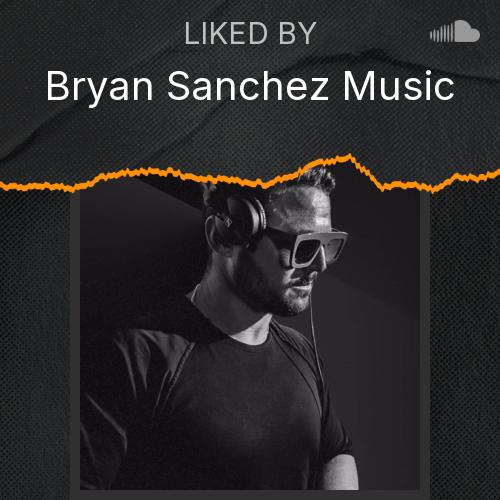 Bryan Sanchez Music's Picks - Listen to music