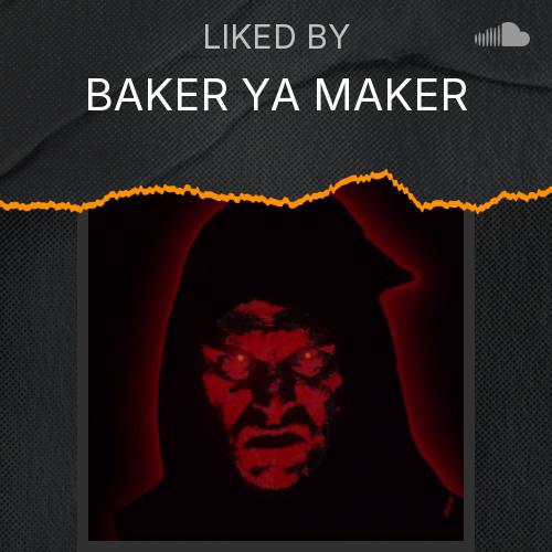 BAKER YA MAKER's Picks - Listen to music