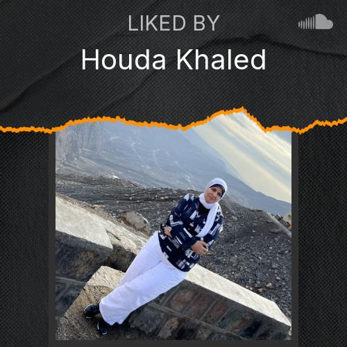 Houda Khaled's Picks - Listen to music